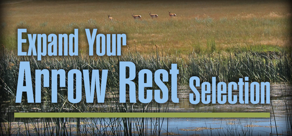 Archery Equipment: Expand Your Arrow Rest Selection